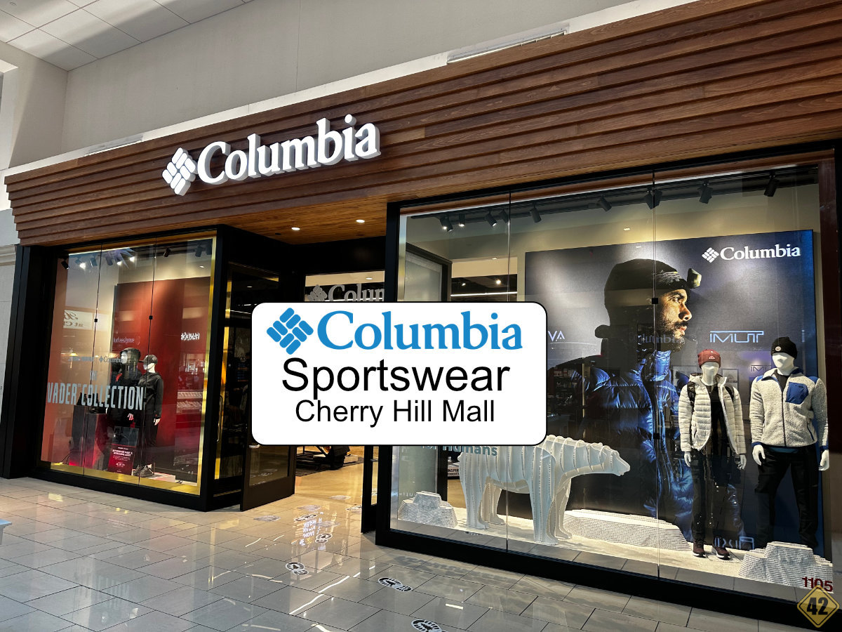 Columbia Sportswear Brand Store Opens in Cherry Hill Mall - 42 Freeway